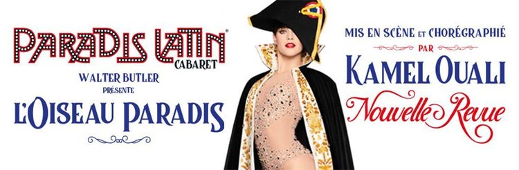 Paradis Latin • Prices, opening times and show booking • Come to Paris